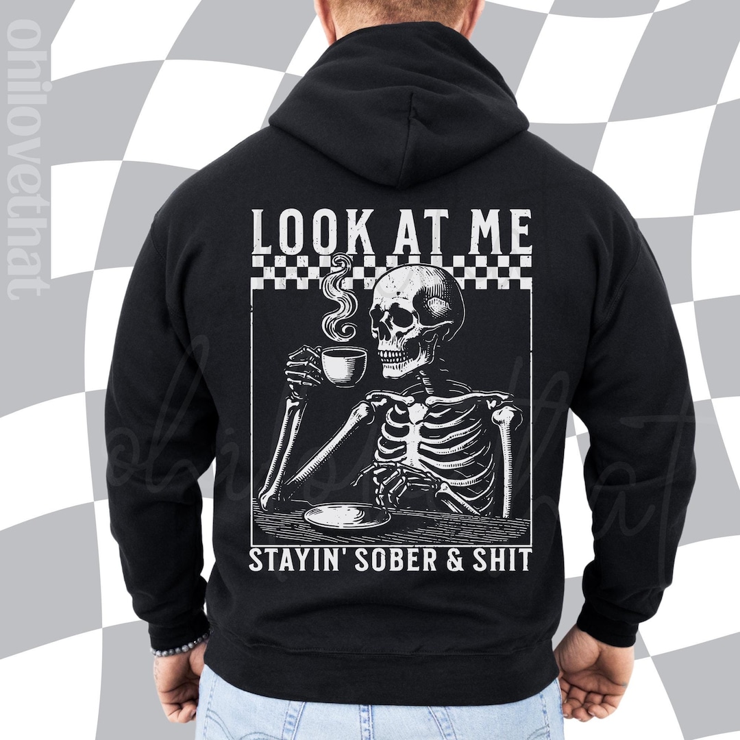Mens Addiction Recovery Hoodie Funny Still Sober Sweater Drug Free NA ...
