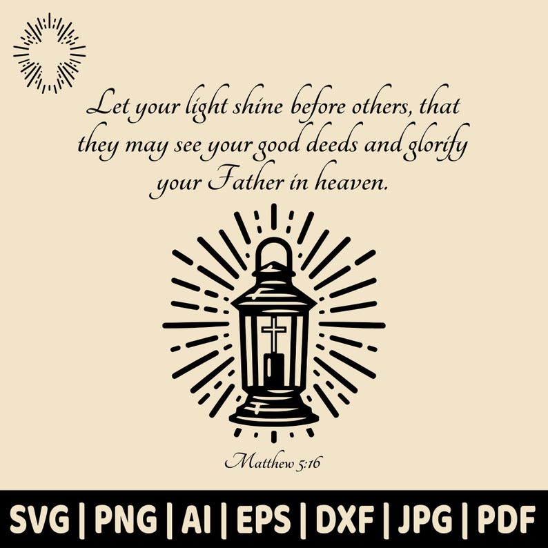 Matthew 5:16 | Commercial Use Vector Graphic | Svg, Png, Dxf, Eps, Pdf ...