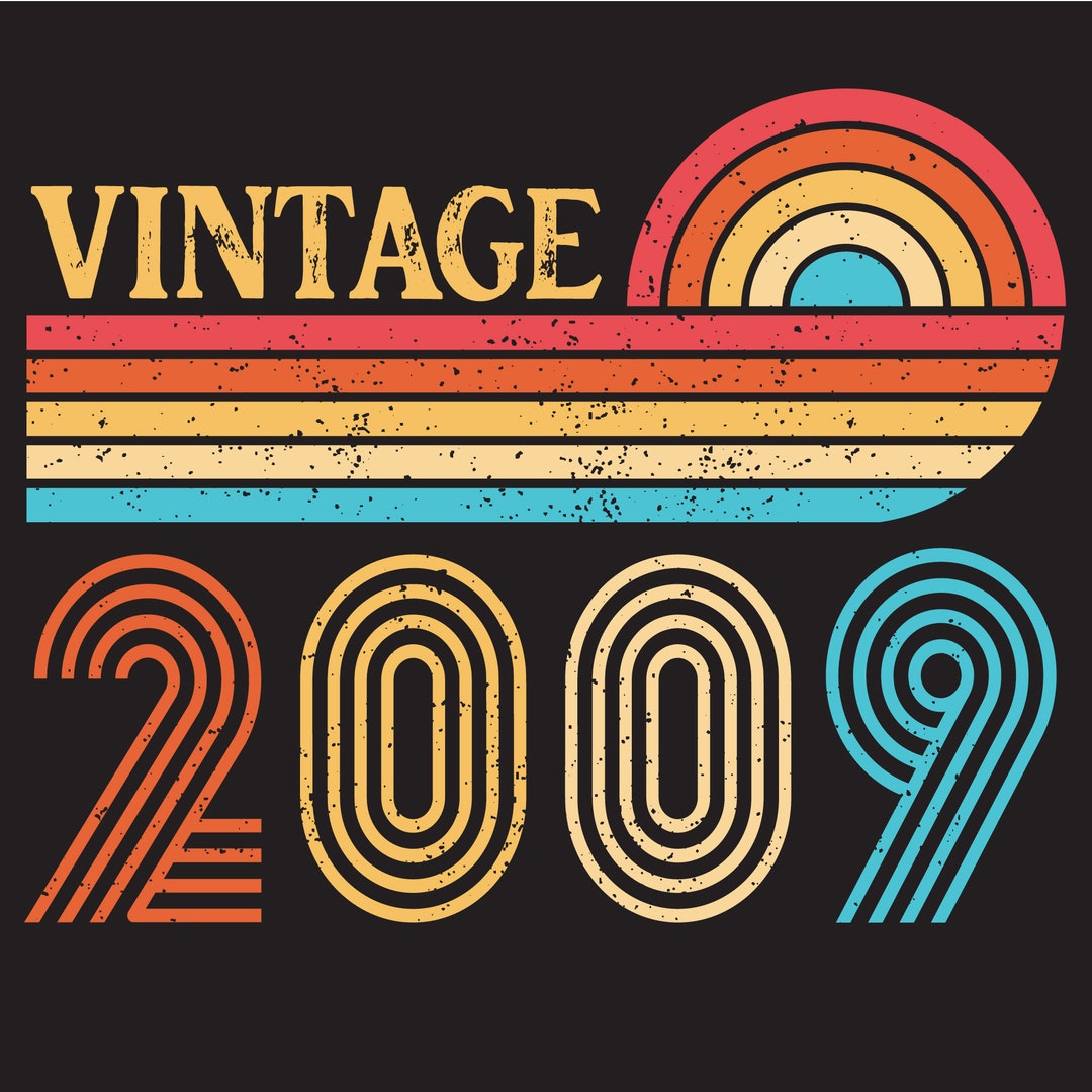Vintage 2009 Svg, 2009 Birthday Svg, 15th Birthday Svg Png, Vintage ...