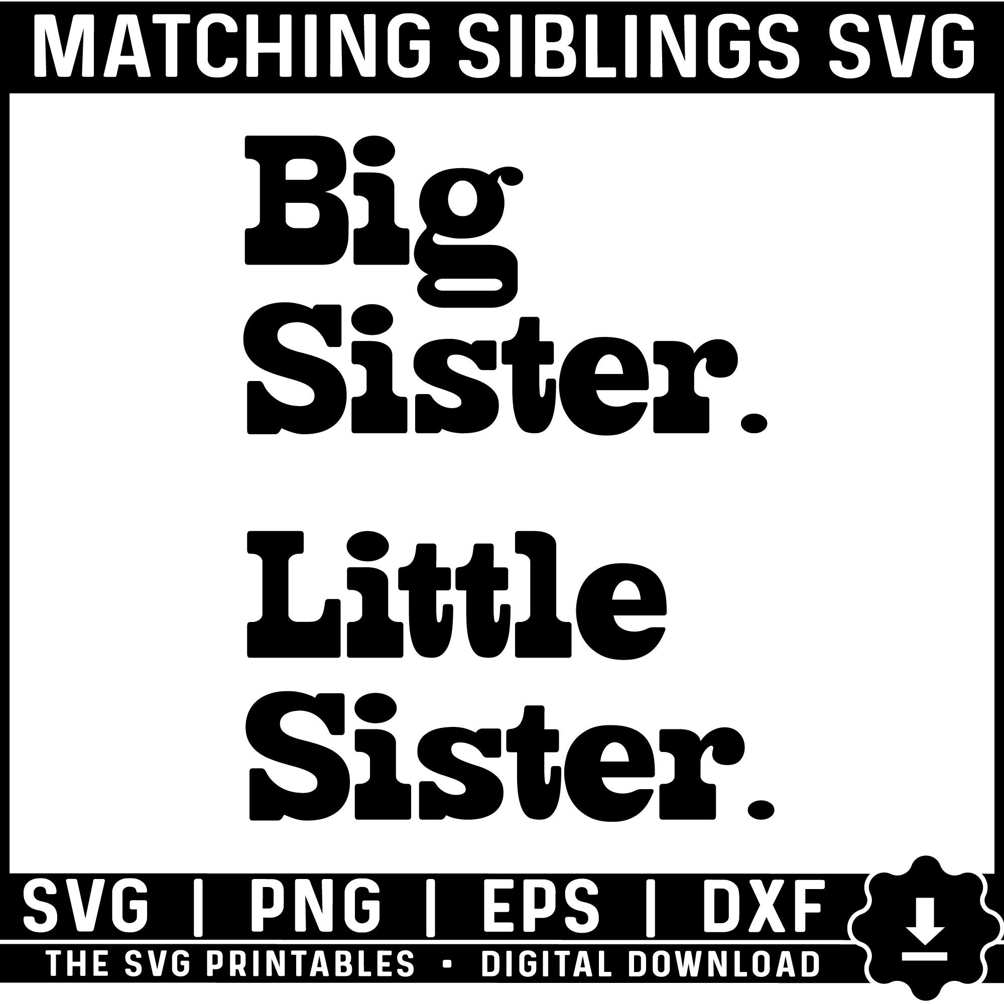 Matching Siblings Svg, Big Brother Svg, Little Brother Svg, Big Sister ...