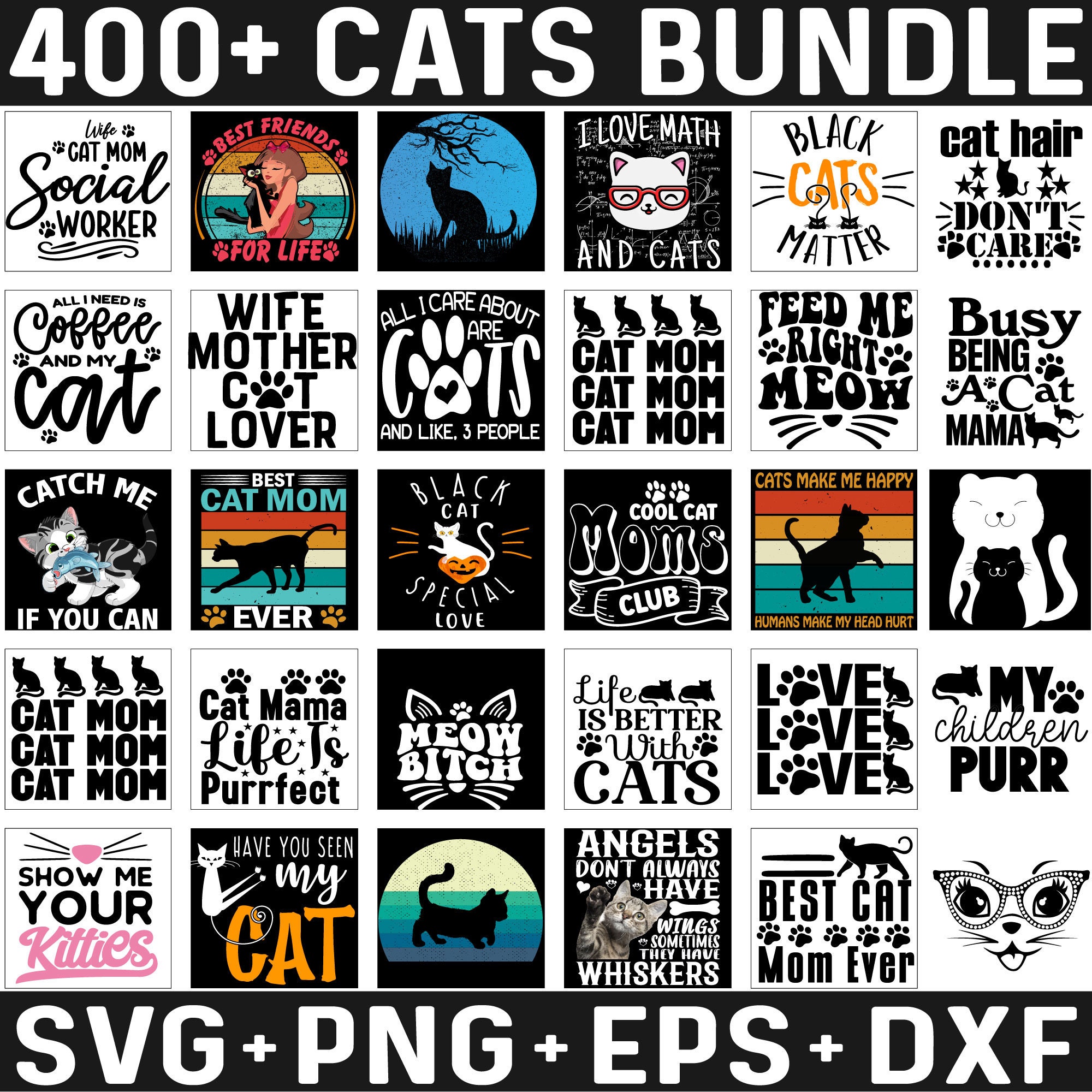 Cats Svg Bundle, Cat Shirt Svg, Cat Quotes Svg, Cat Mom, Crazy Cat Lady ...