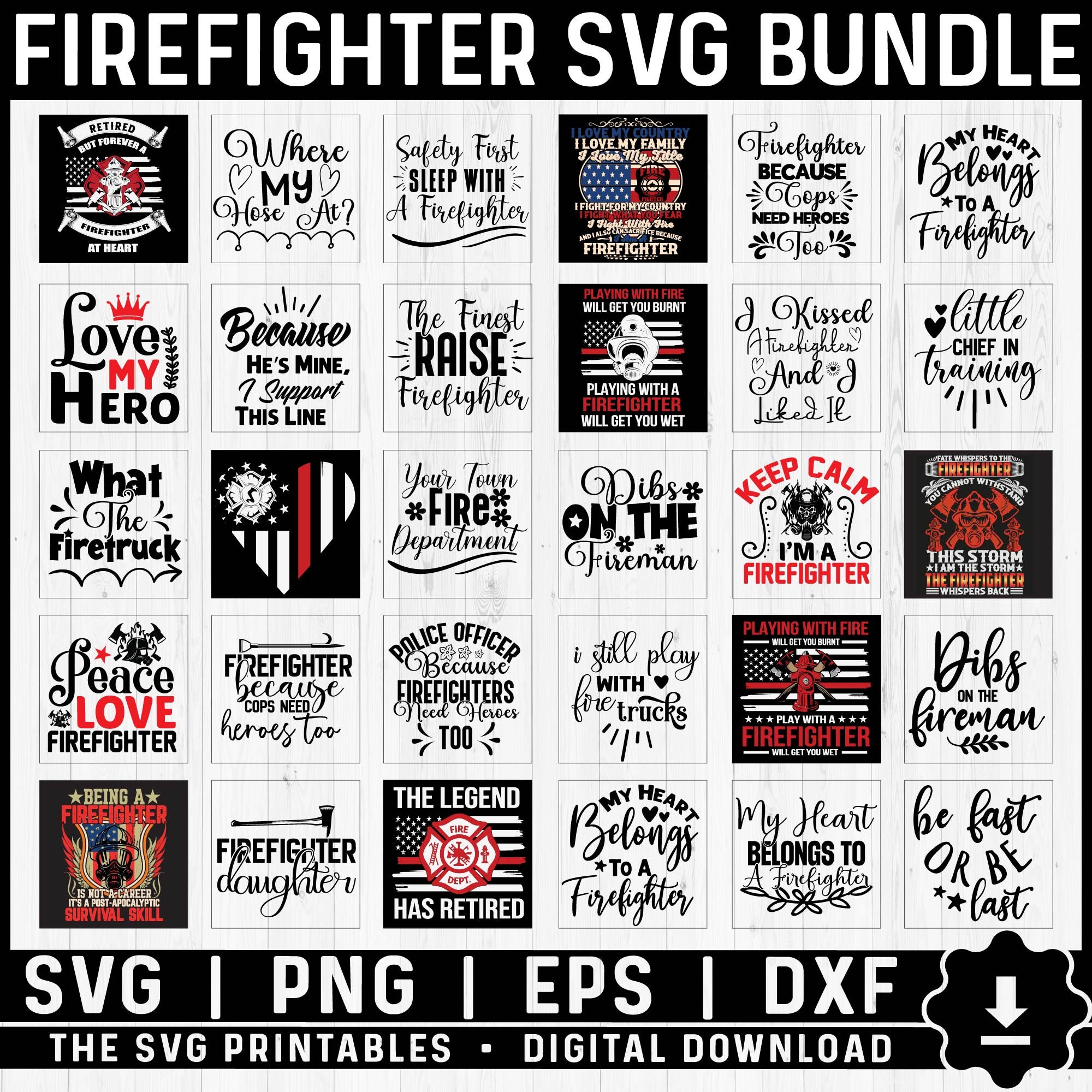 Firefighter SVG Bundle, Firefighter Quote Svg, Firefighter Png, Fireman ...