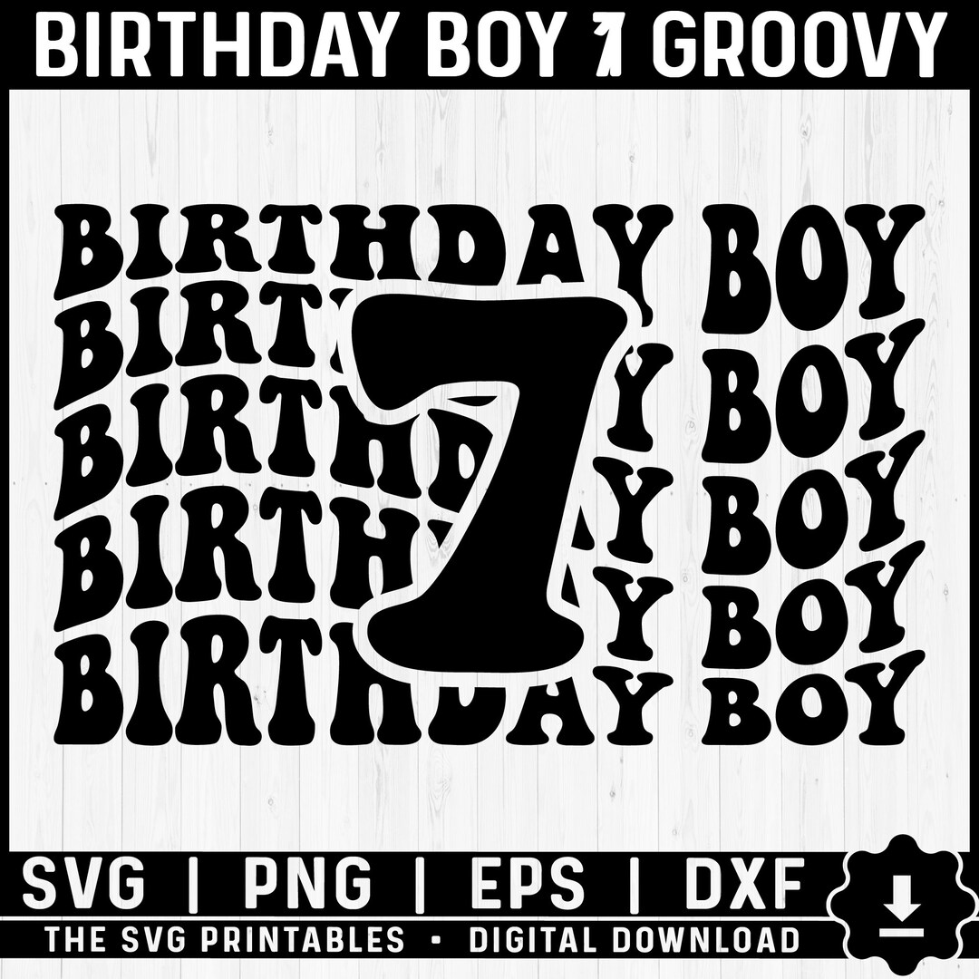Seven Svg Groovy, 7th Birthday Svg, 7 Years Old Birthday Shirts, Seven ...