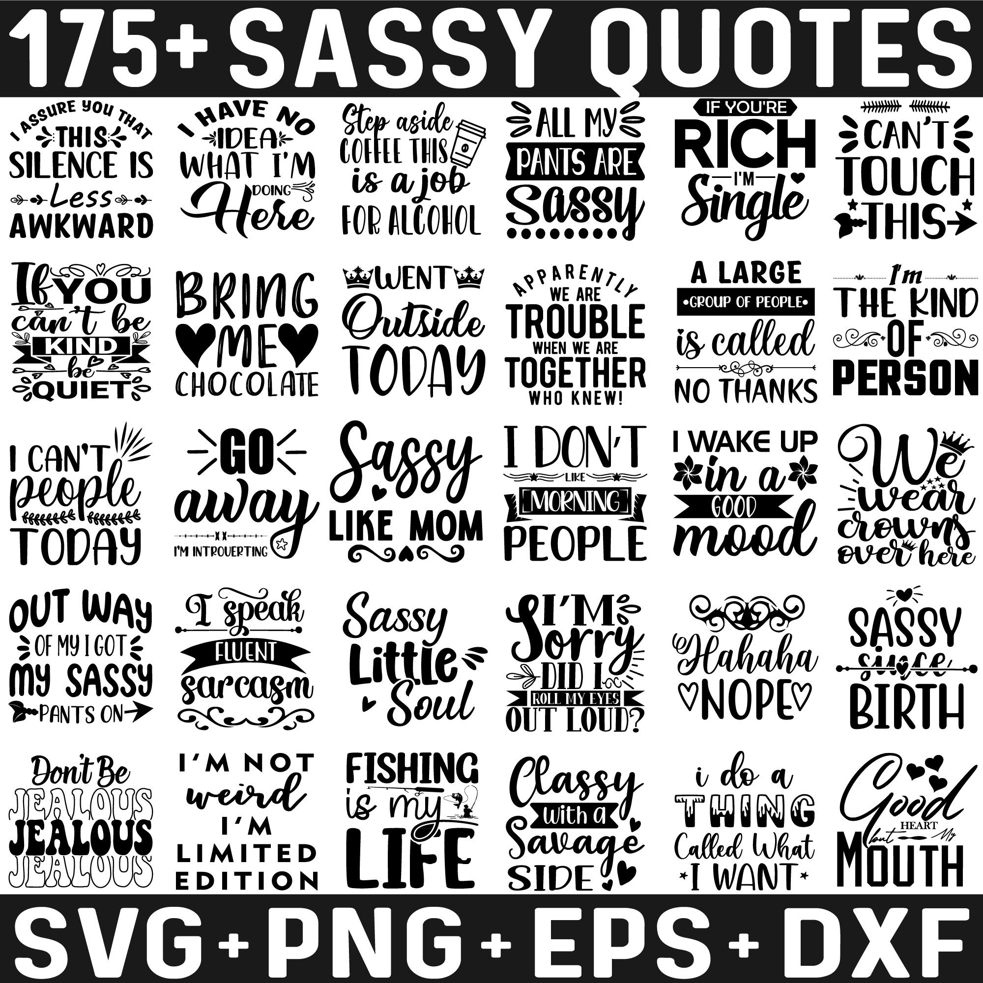 Sassy Svg Bundle Sassy Quotes Svg Sassy Png Sassy Sayings Svg