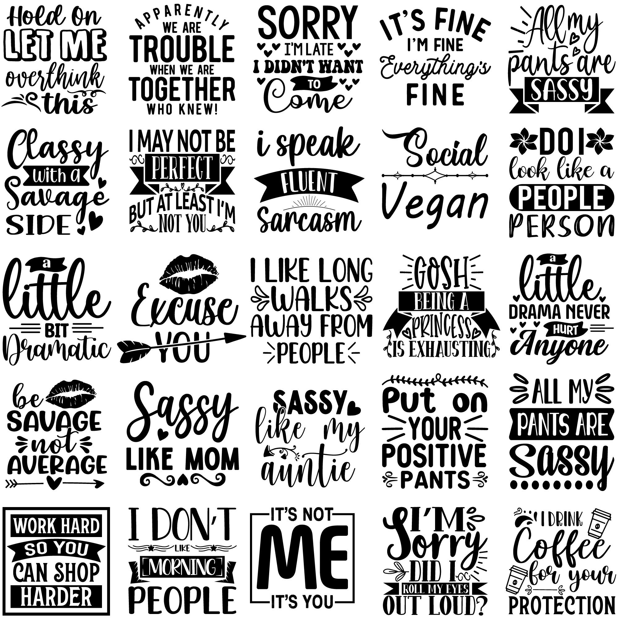 Sassy Svg Bundle, Sassy Quotes Svg, Sassy Png, Sassy Sayings Svg ...
