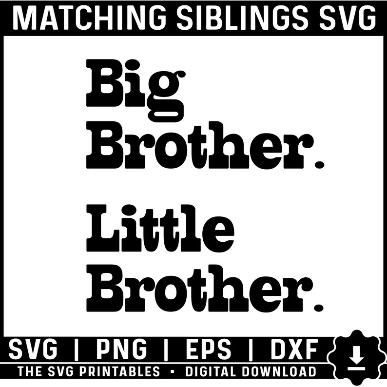 Matching Siblings Svg, Big Brother Svg, Little Brother Svg, Big Sister ...