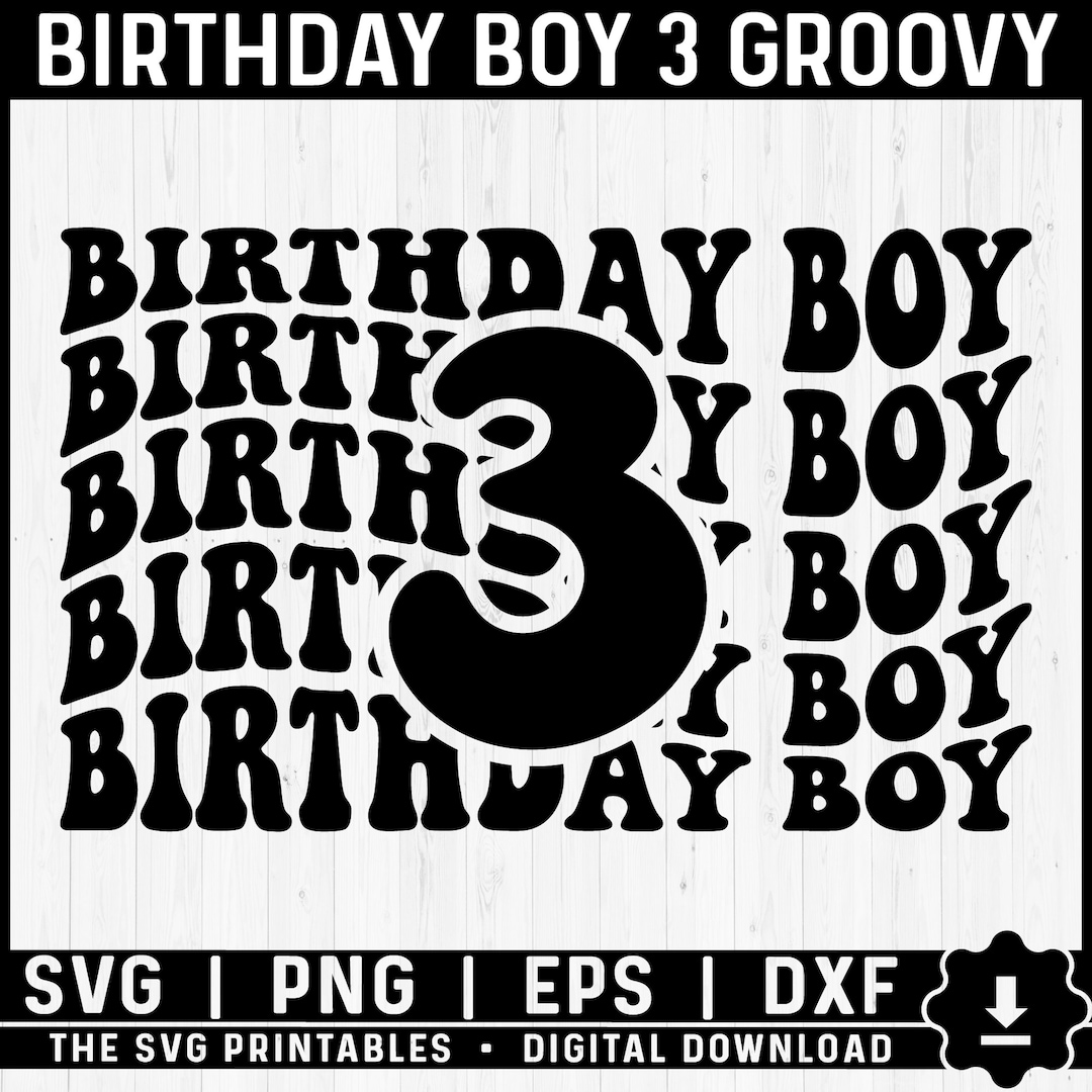 Three Svg Groovy, 3rd Birthday Svg, 3 Years Old Birthday Shirts, Three ...