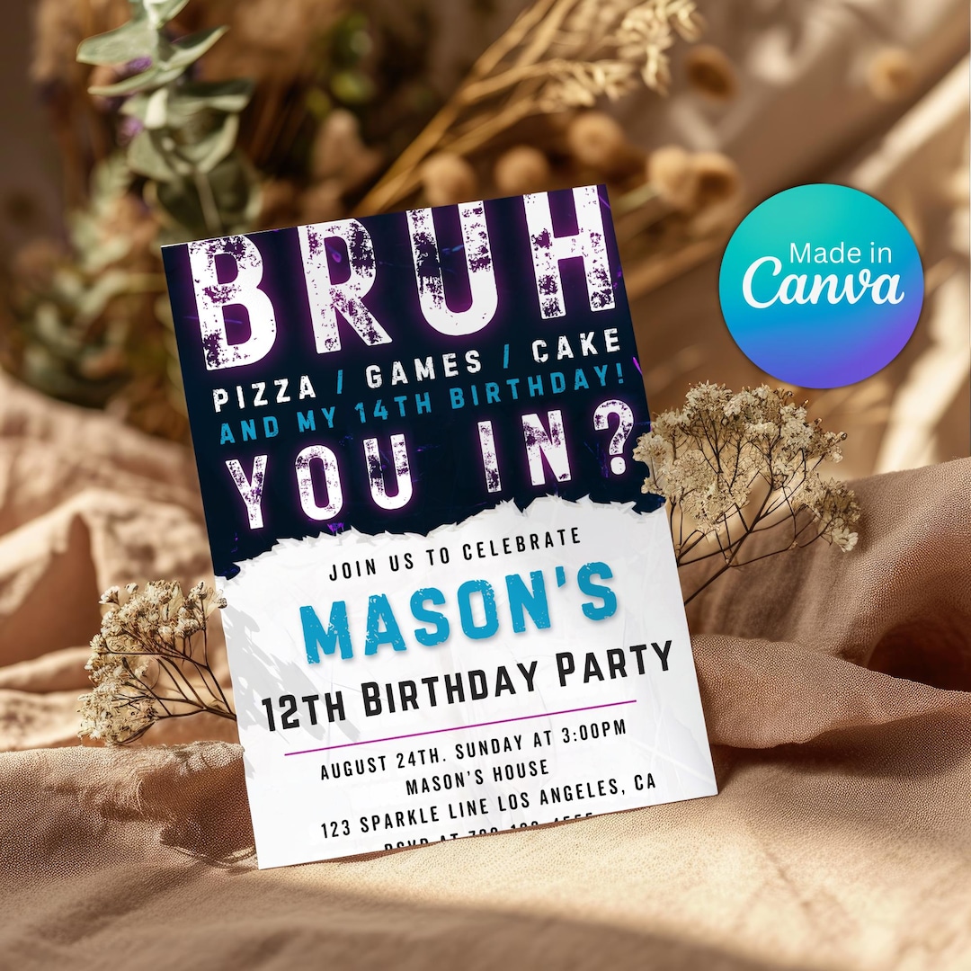 Bruh Birthday Invitation, Boy Birthday Invitation, Bruh It's My ...