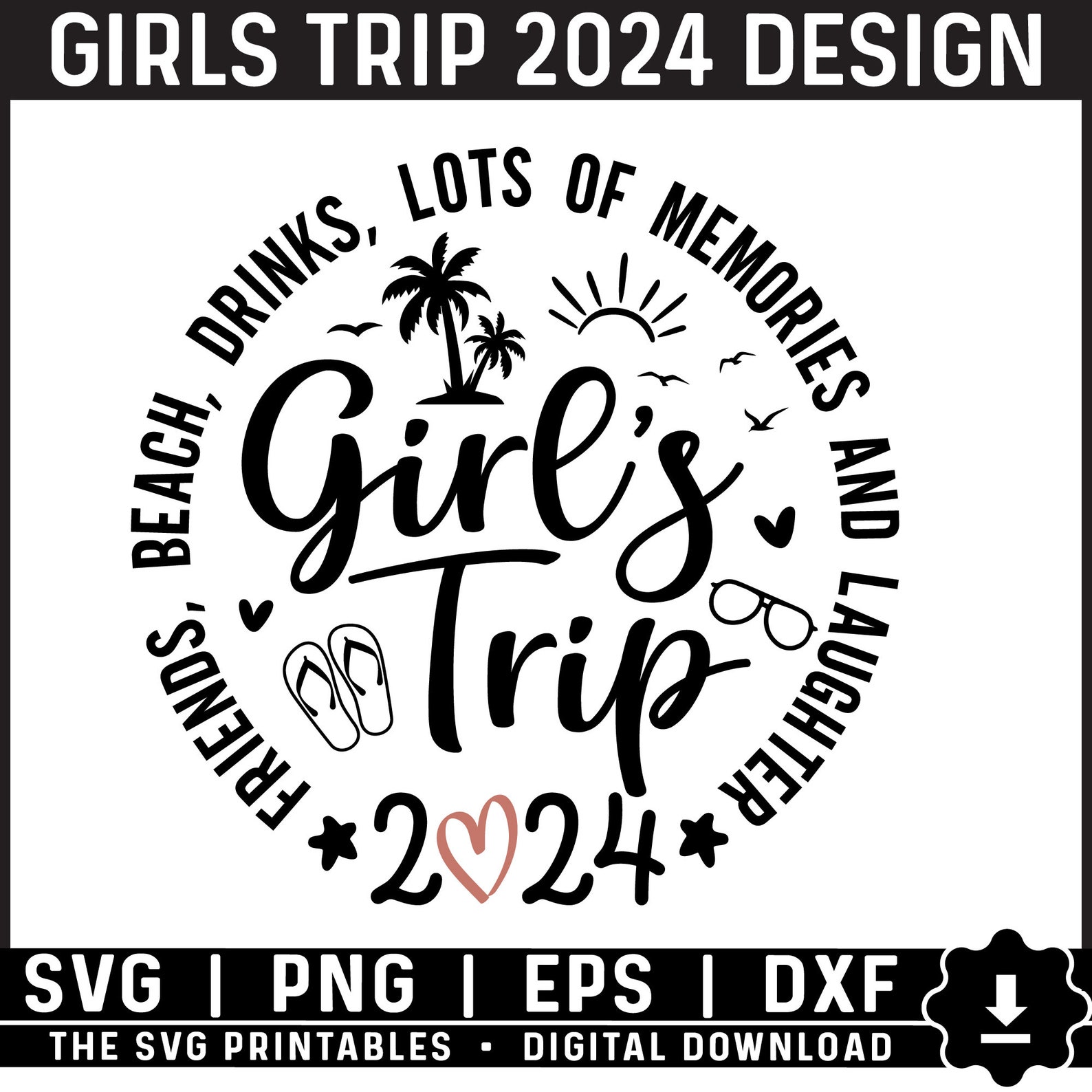 Girl's Trip 2024 Svg Bundle, Girls Trip Shirts Svg, Girls Trip 2024 Svg ...