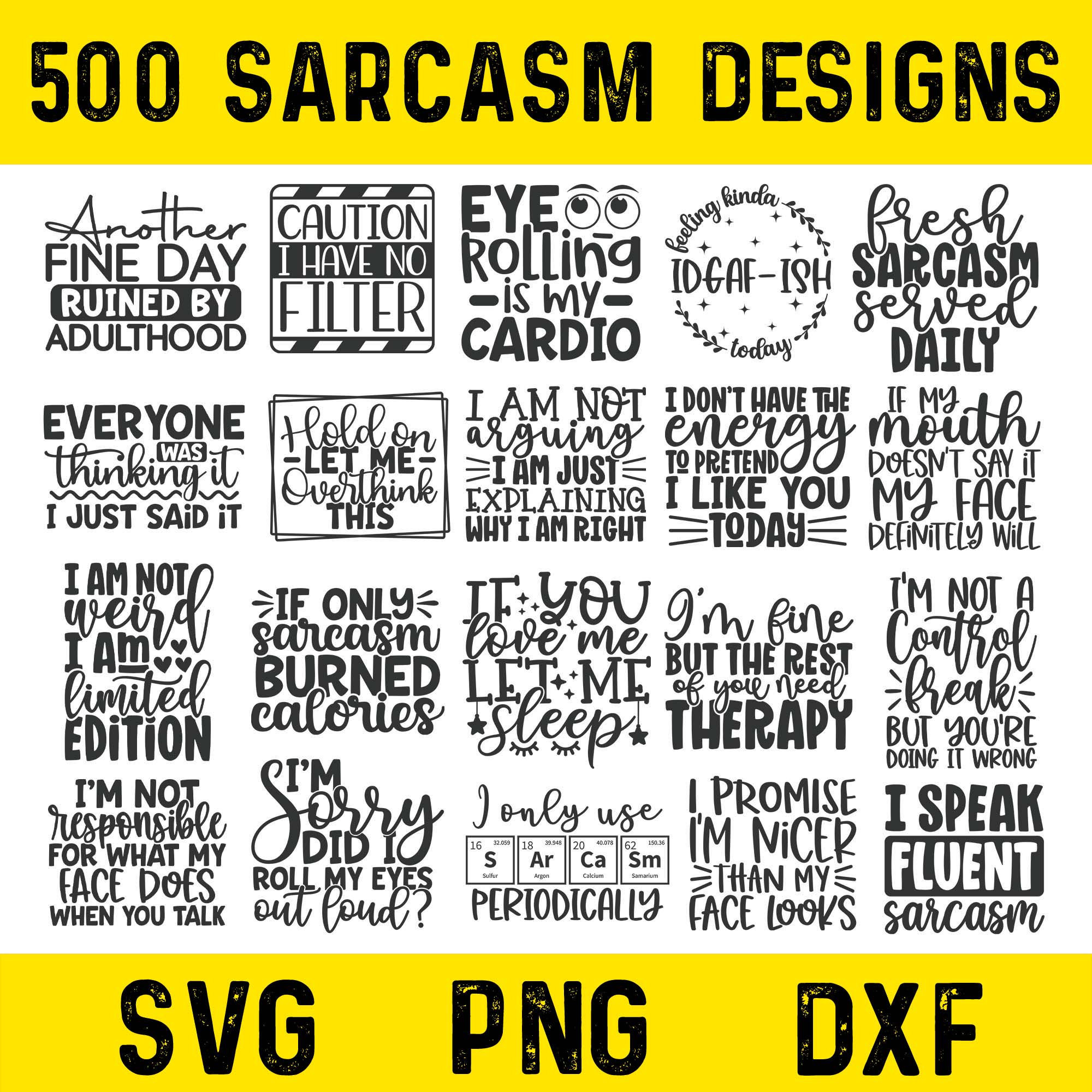 500 Sarcasm Svg Bundle, Sarcasm Svg Files for Cricut, Sarcasm Shirt SVG ...