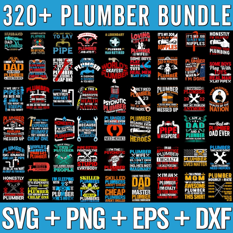 320+ Plumber SVG Bundle, Plumber Quote Svg, Plumber Png Svg, Plumber ...