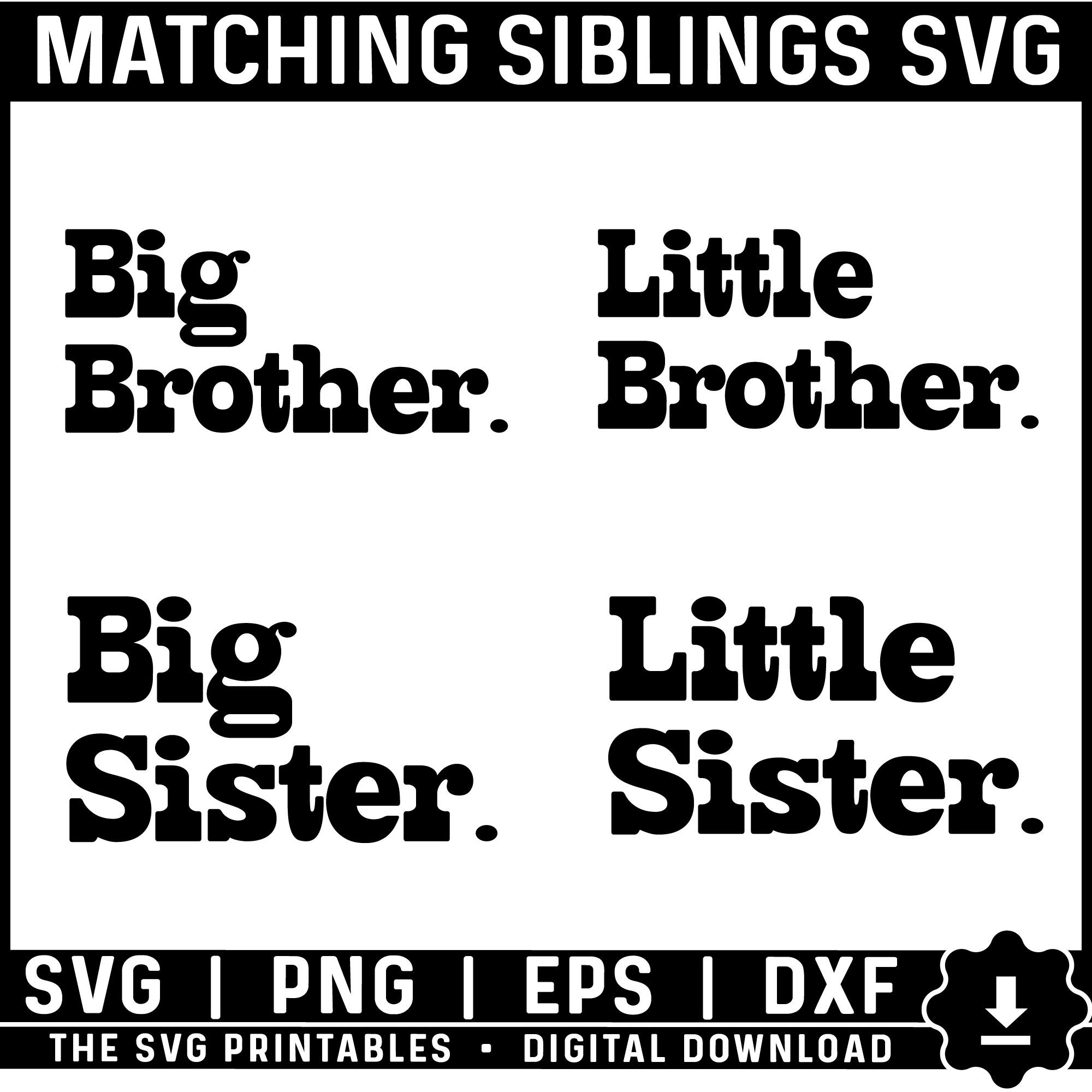 Matching Siblings Svg, Big Brother Svg, Little Brother Svg, Big Sister ...