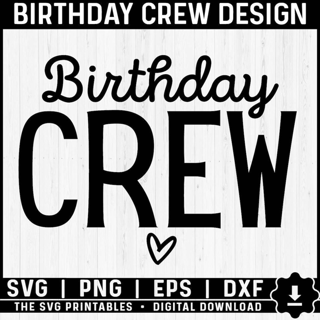 Birthday Crew Svg, Birthday Squad Svg, Birthday Gang Svg, Birthday ...