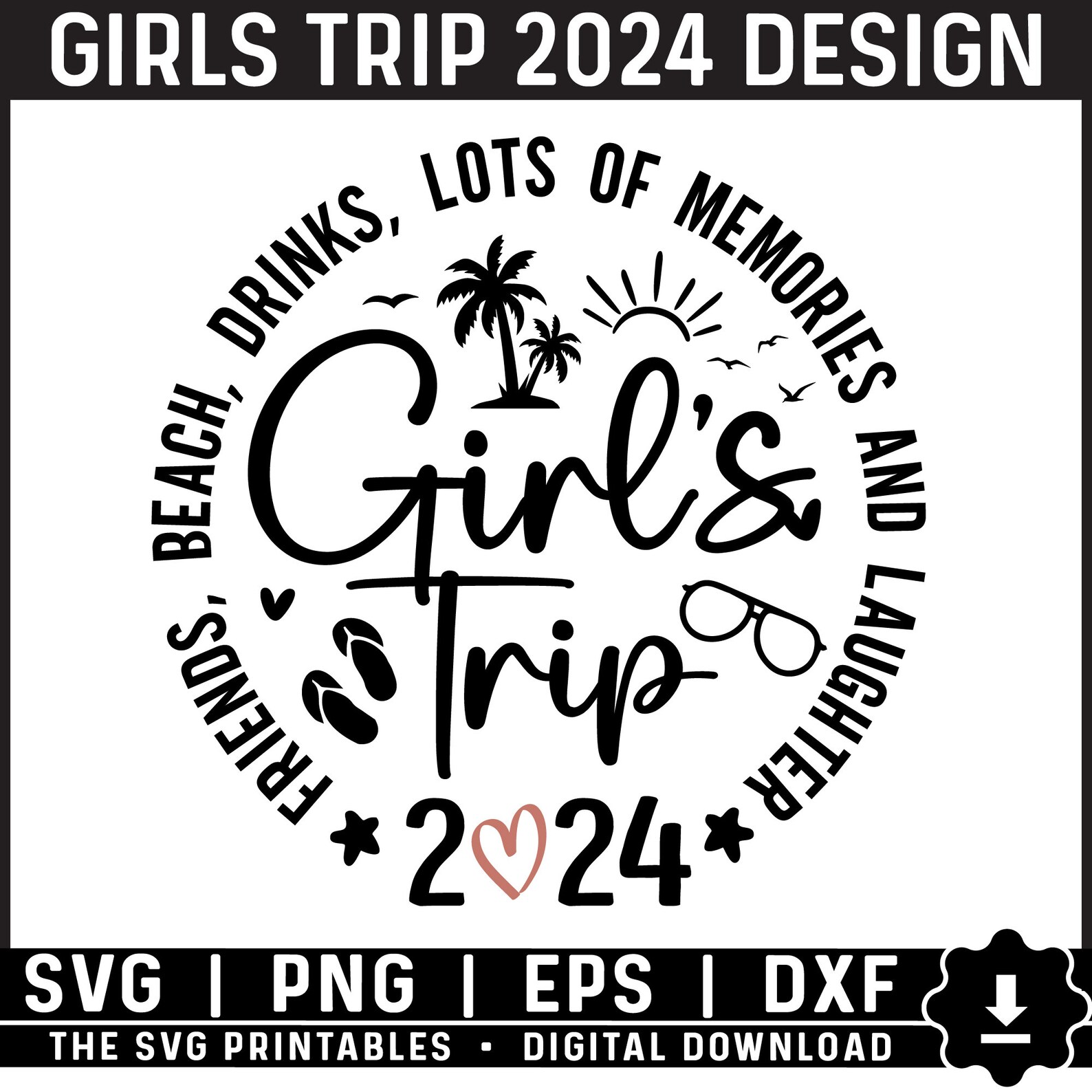 Girl's Trip 2024 Svg Bundle, Girls Trip Shirts Svg, Girls Trip 2024 Svg ...
