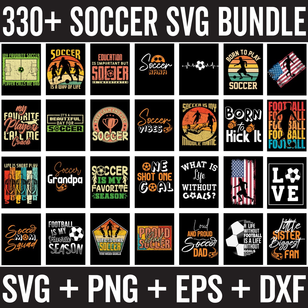 Soccer Svg Bundle, Soccer PNG, Soccer PNG Bundle, Soccer Cut Files ...