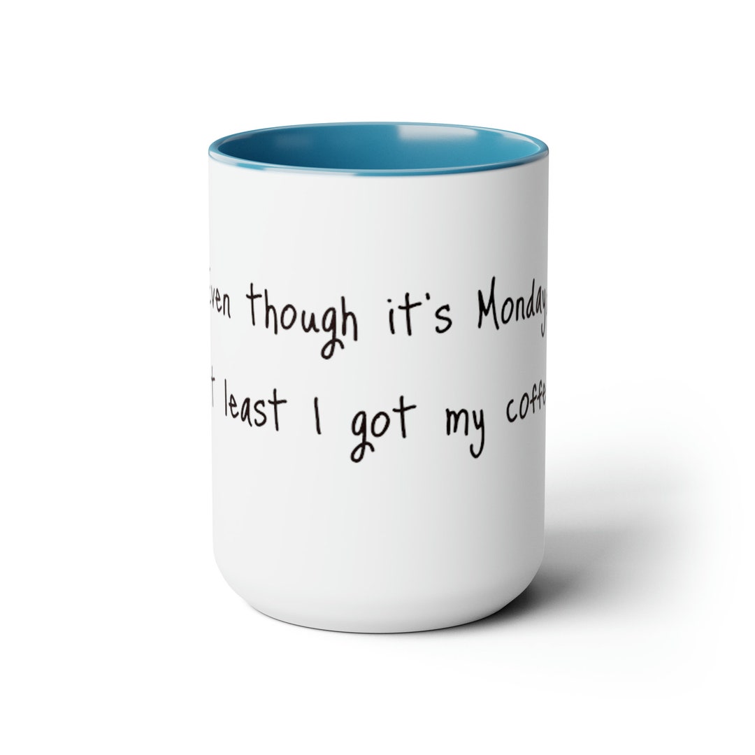 Workday Monday Humor-two-tone Coffee Mug, 15oz - Etsy