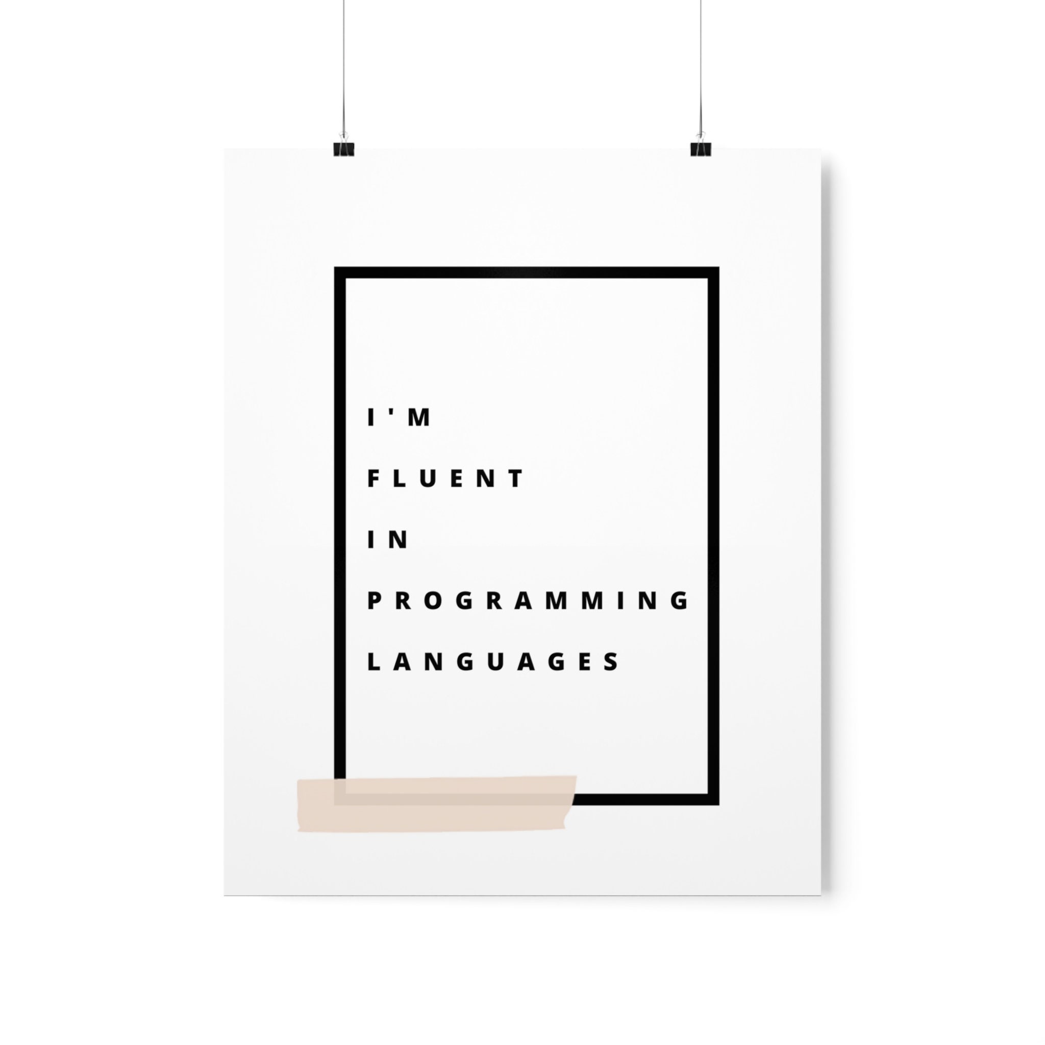 Minimalist Programming Languages Poster Im Fluent In Programming Languages Software Engineer