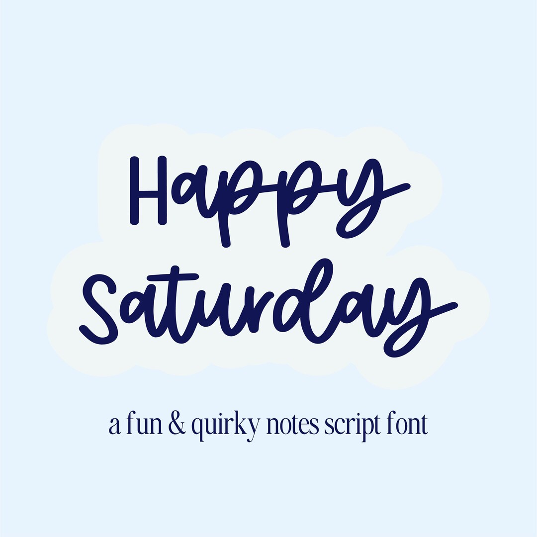 Happy Saturday Script Font Modern Script Font Handwritten Cricut ...