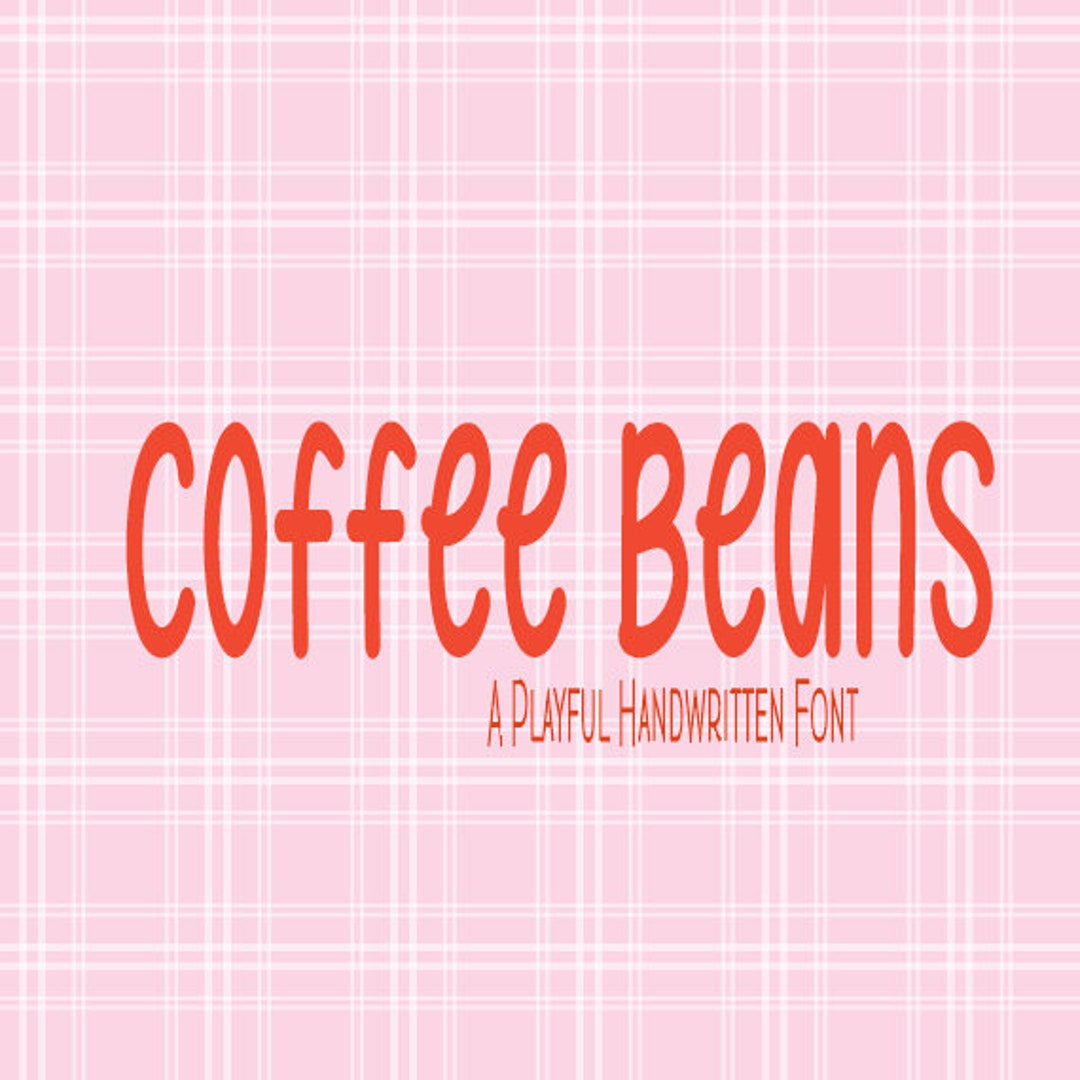Coffee Beans Fun & Quirky Handwritten Font TF OTF Playful Procreate ...