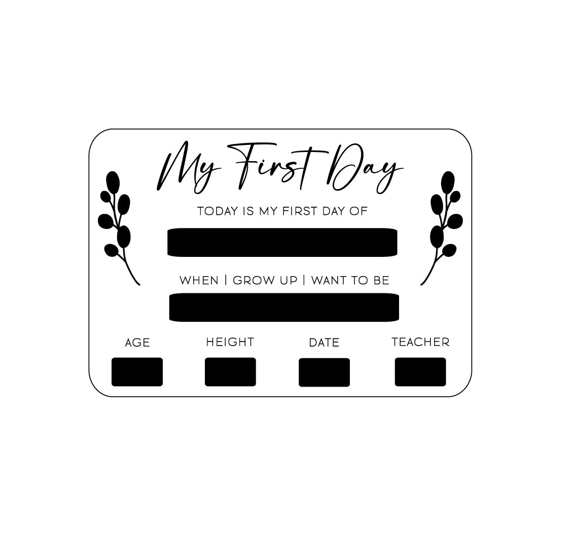 My First and Last Day Sign Template File Laser Cutting File Cricut File ...