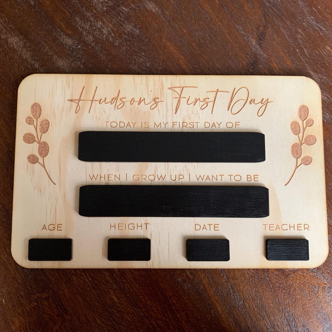 My First and Last Day Sign Template File | Laser Cutting File | Cricut ...