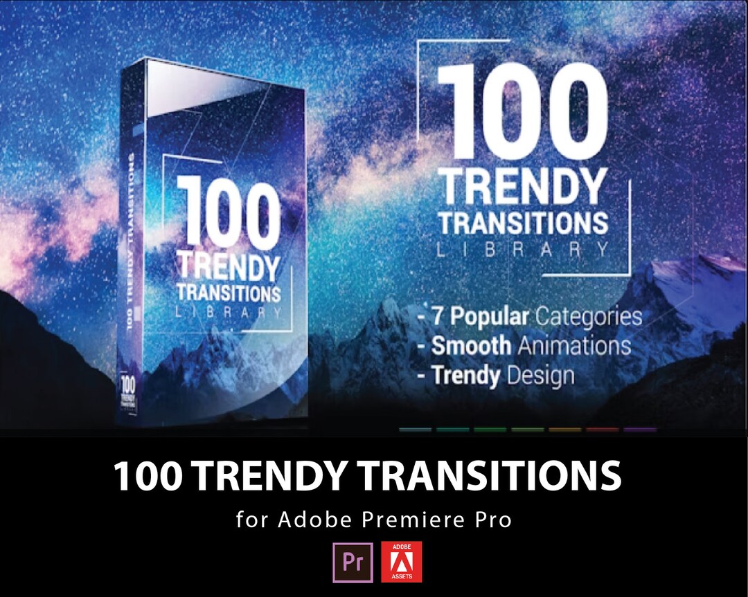 100 Trendy Transitions Library Bundle Pack Template | Seamless ...
