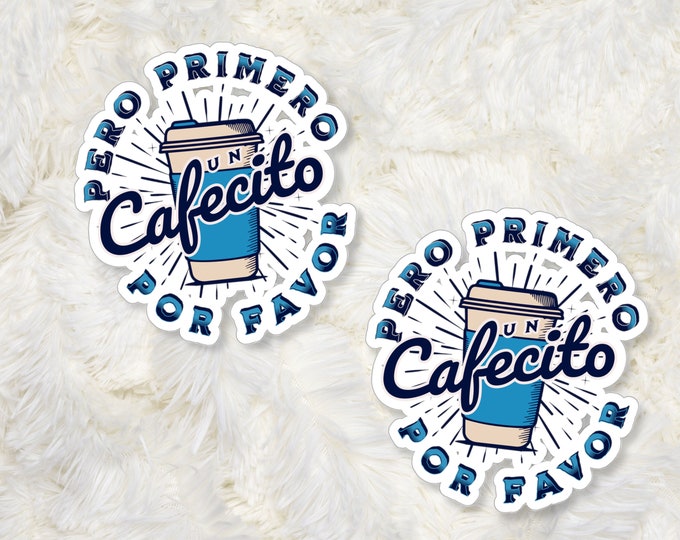 El Cafecito Decal, Custom Cafecito Sticker, Custom Name Sticker, Decals ...