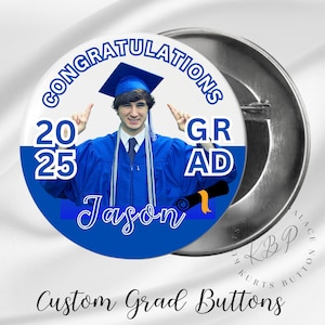 Custom Photo Graduation Buttons Keepsake | 2025 Graduation Class of ...