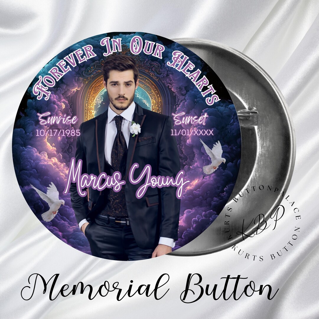 Memorial Button, Forever in Our Hearts, Custom Pin, Homegoing ...