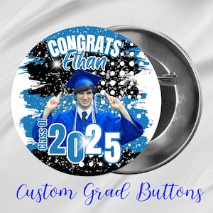 Custom Grad Buttons 2026 Graduation Class of 2026 Congratulation Family ...