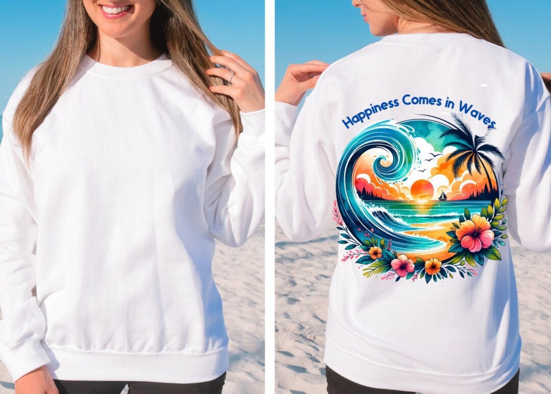 Happiness Comes in Waves, Beach Sweatshirts for Women, Oversized ...