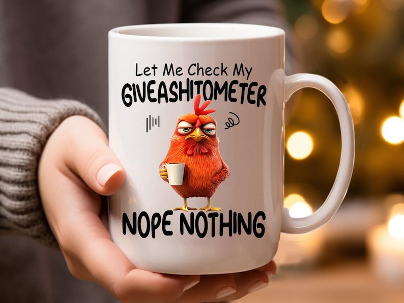 Custom Funny Coffee Mug, Let Me Check My Giveashitometer Nope Nothing ...