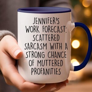 Personalised Funny Mug, Work Forecast, Fun Gifts for Coworker, Friends ...