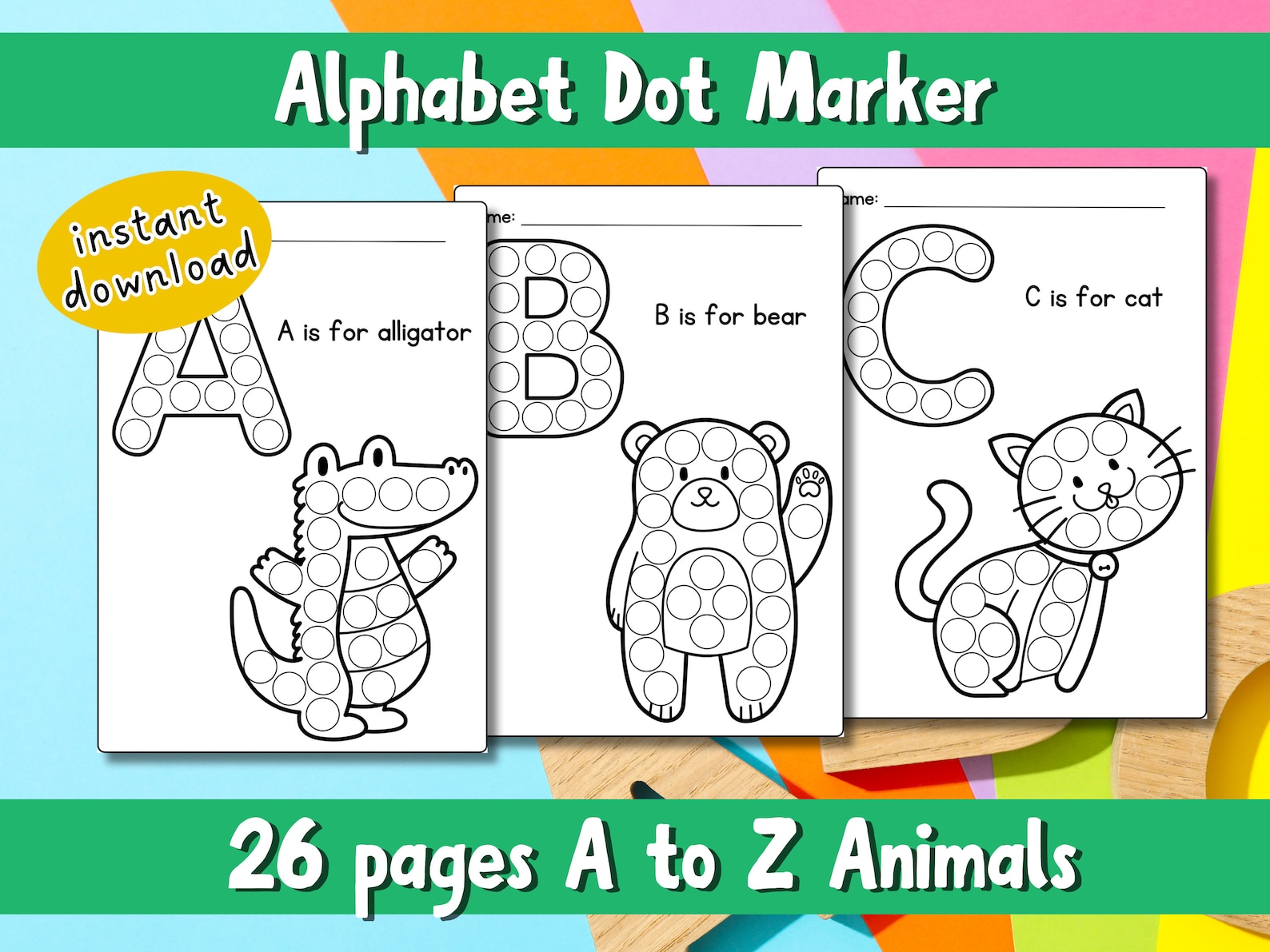 ABC Letters Animal Dot Marker Pages, Coloring Printables for Toddlers ...