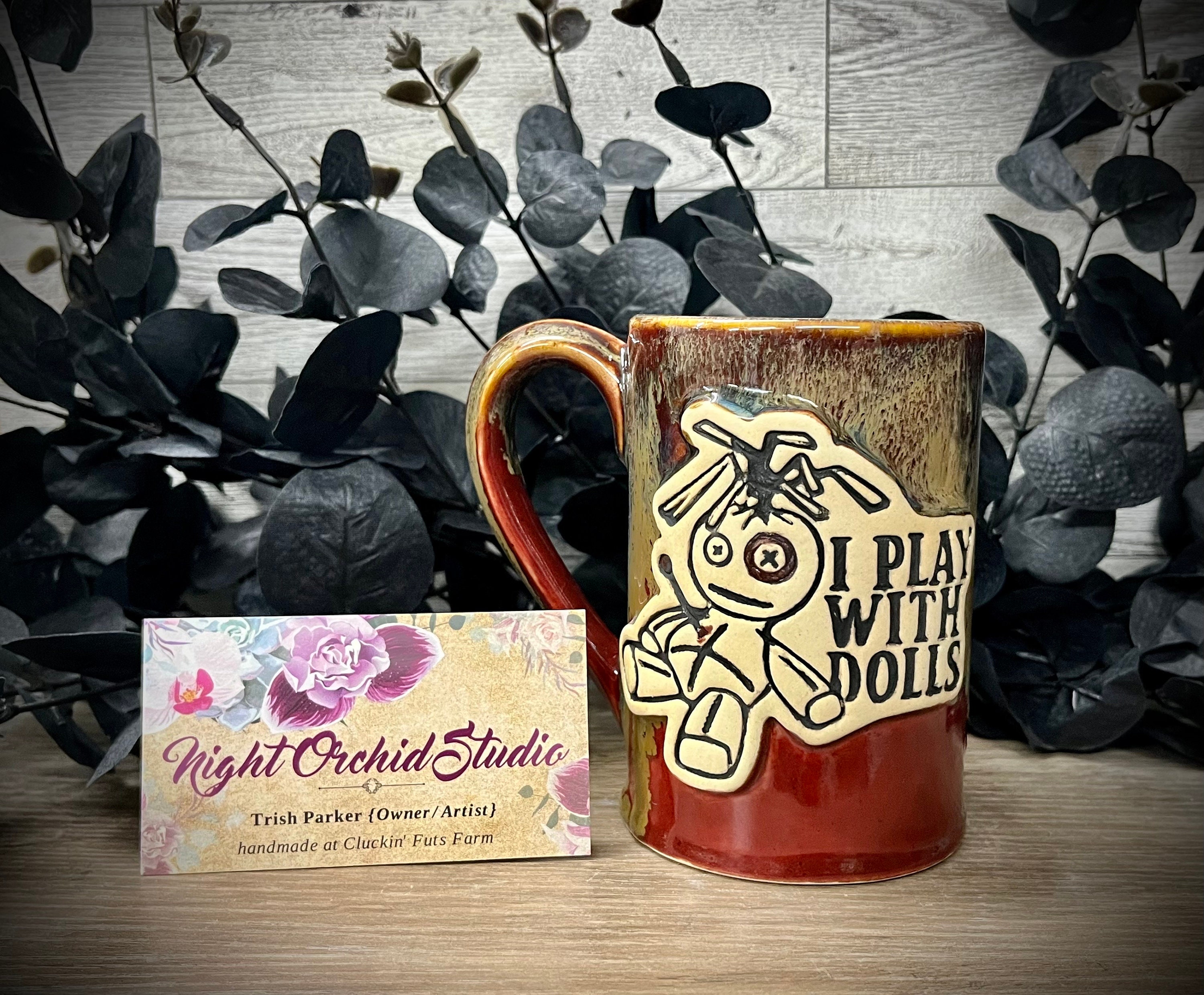 Why Yes! I Do Still Play With Dolls! Voodoo Doll Humor Mug - Handmade ...