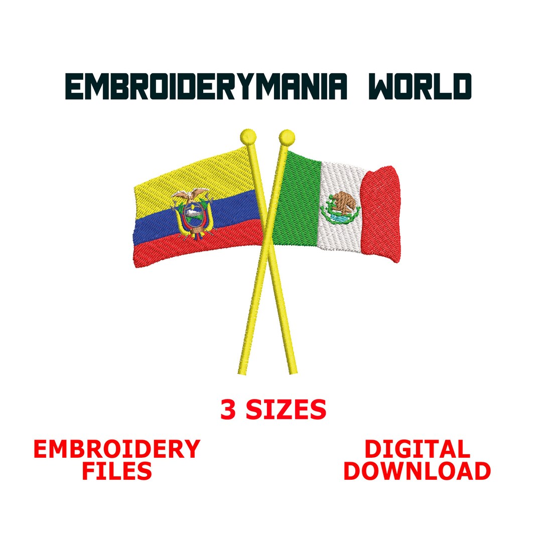Ecuador Y Mexico Flags Logo Embroidery Designs, Ecuador Y Mexico ...