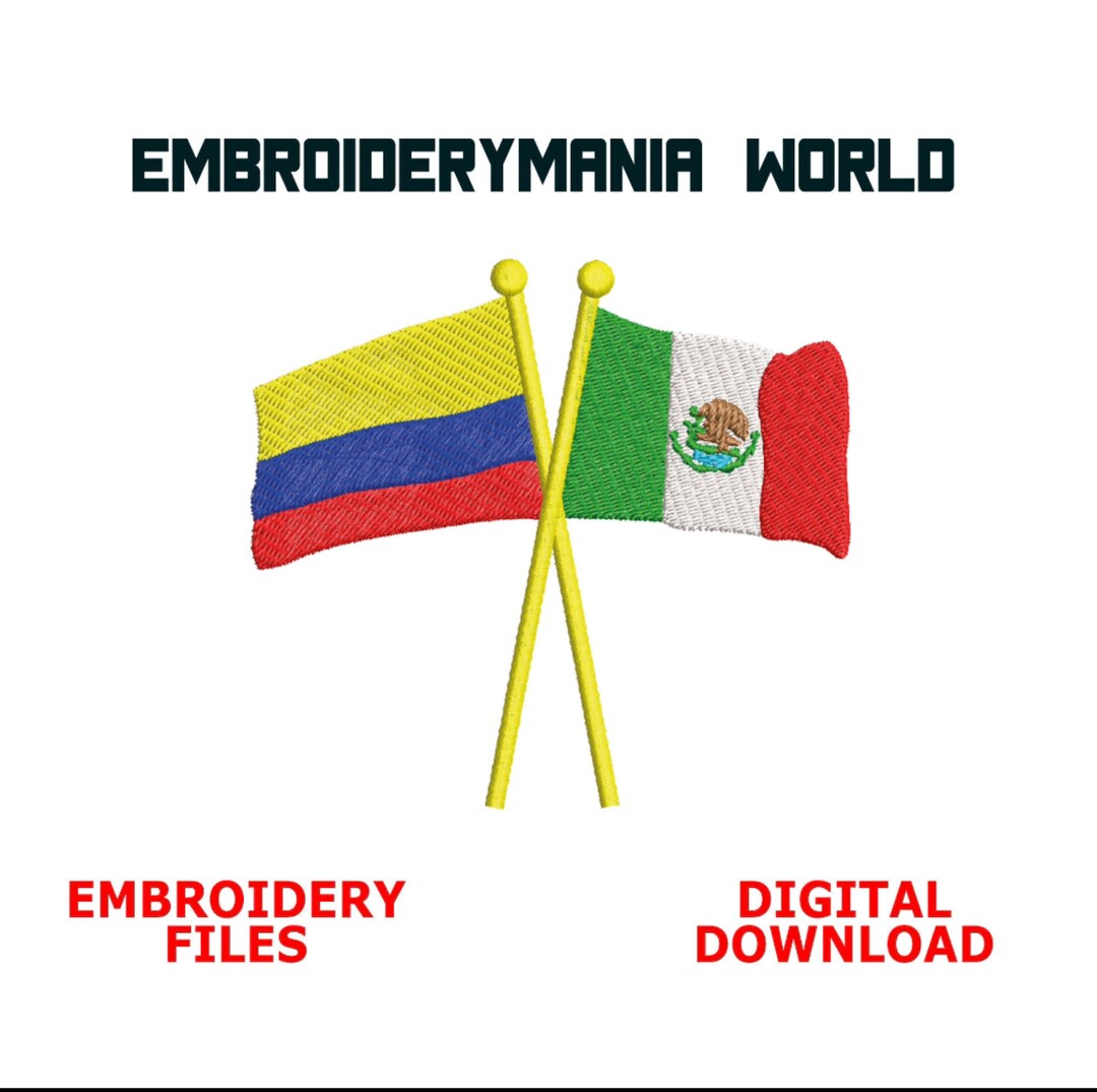Mexico & Colombia Flags Logo Embroidery Designs, MX Y Colombia Bandera ...