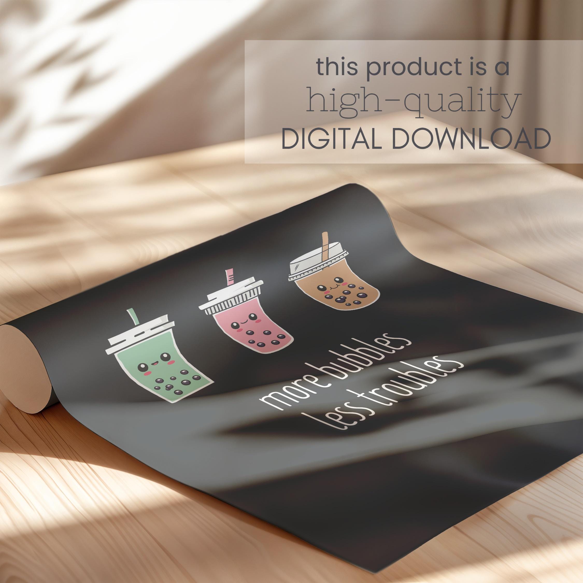 Bubble Tea Wall Art Printable, Kawaii Boba Tea Poster, More Bubbles ...