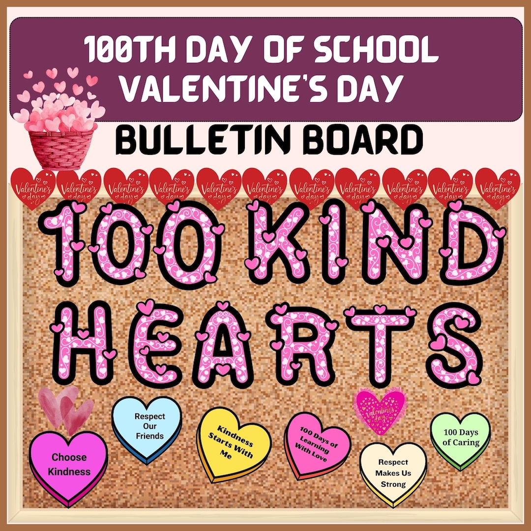 Valentine's Day Letters Bulletin Board | 100 Days of School Kindness ...