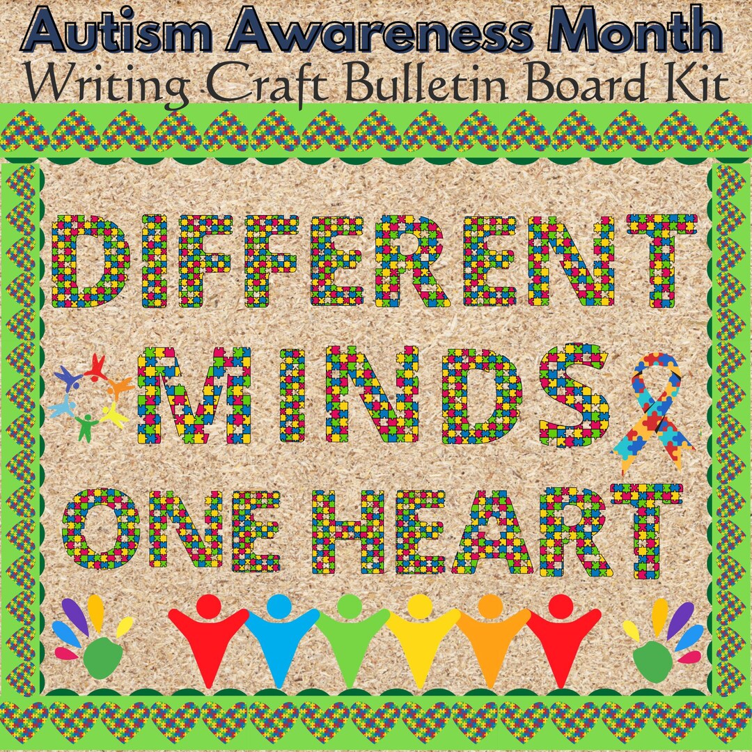 Autism Awareness Bulletin Board, Different Minds One Heart, World ...