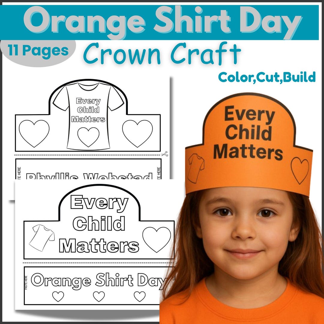 Orange Shirt Day Hat Craft Every Child Matters Crown Headband Coloring ...