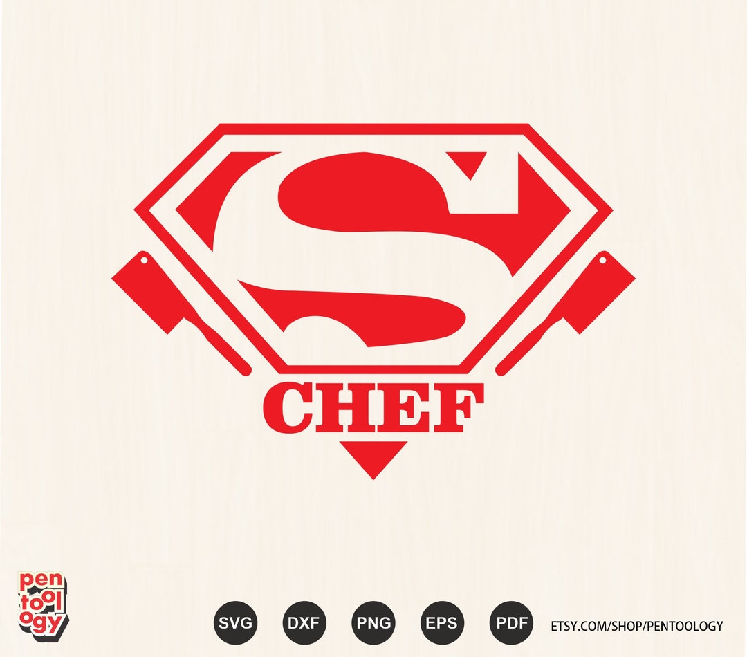 Super Chef SVG Png - Daddy Chef Shirt, Super Hero Daddy, Father's Day ...