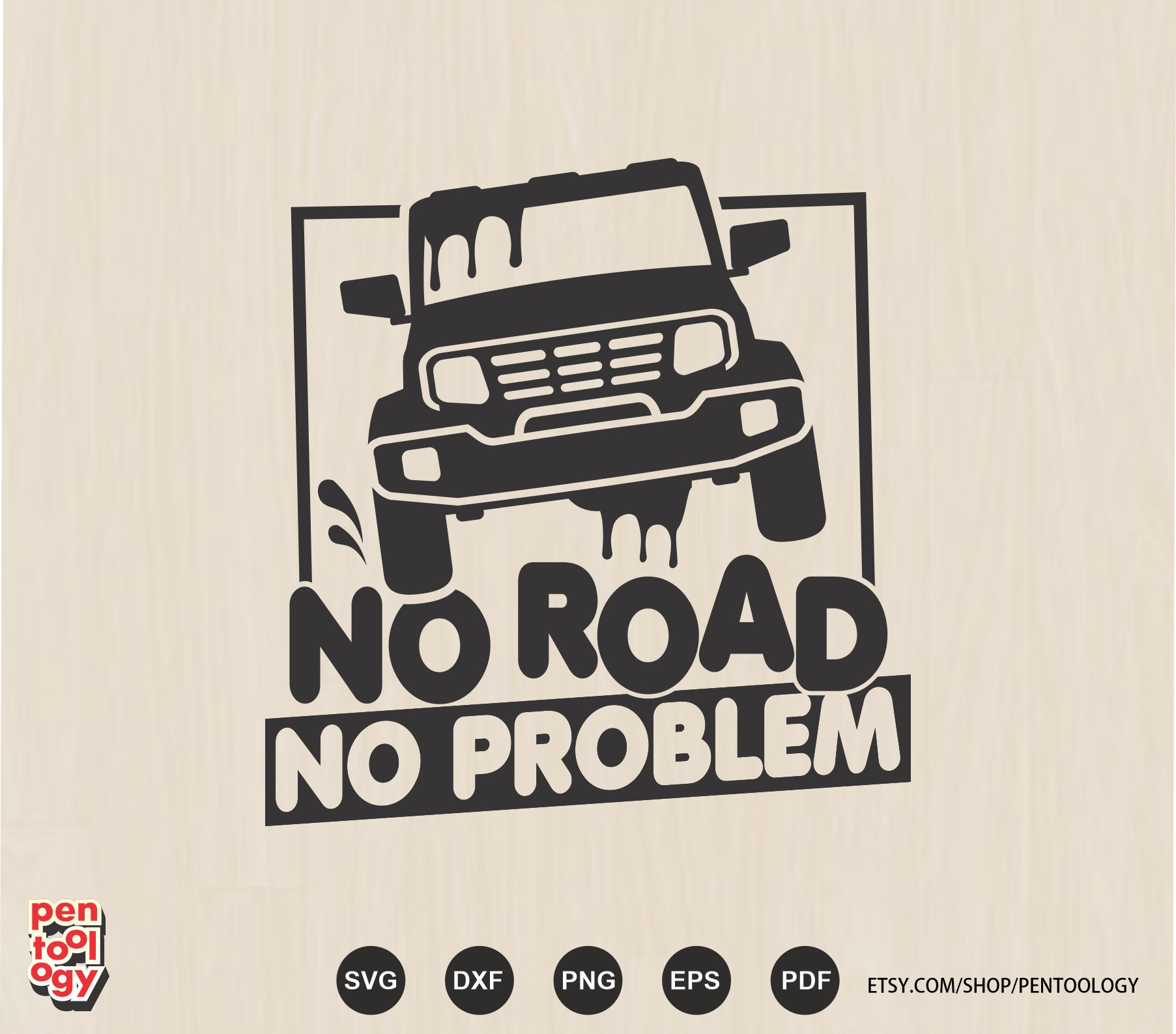 No Road No Problem Svg| off Road Saying Svg| Monster 4x4 Truck Svg| 4х4 Svg, Offload Vehicle ...
