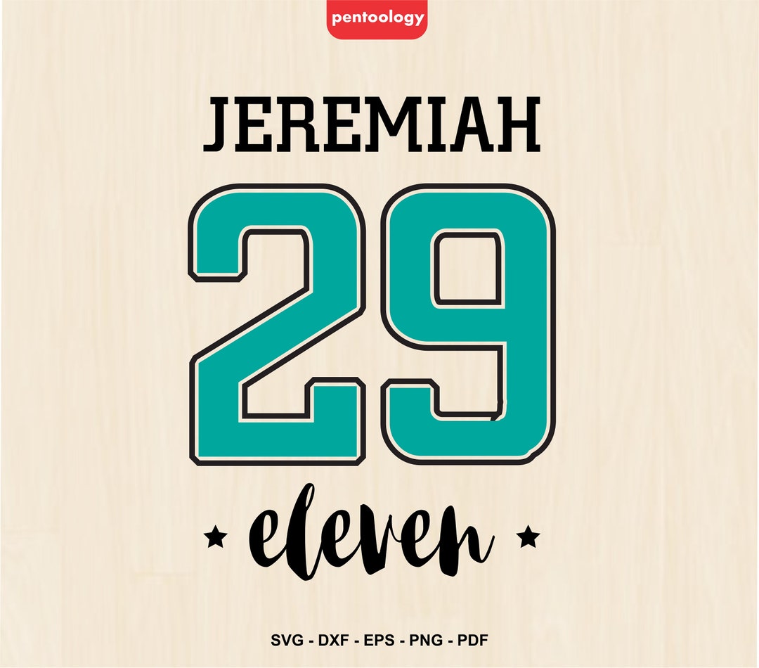 Jeremiah 29 11 Instant Download SVG Png Dxf Design | Encouraging ...