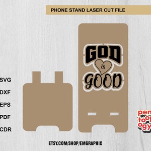 God is Good SVG, Cell Phone Stand Laser Cut File, Christian Theme Phone ...