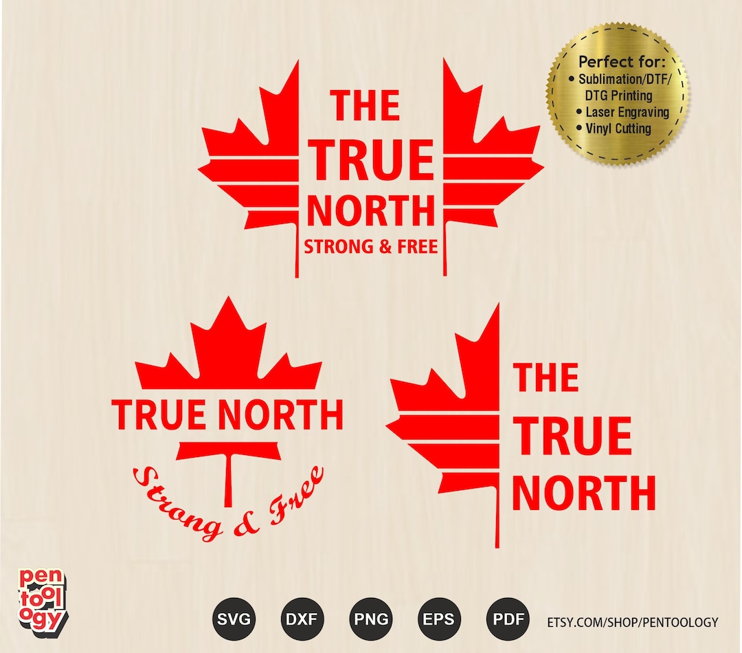 True North SVG, True North Strong and Free SVG, Canada Day Shirt, Hat ...