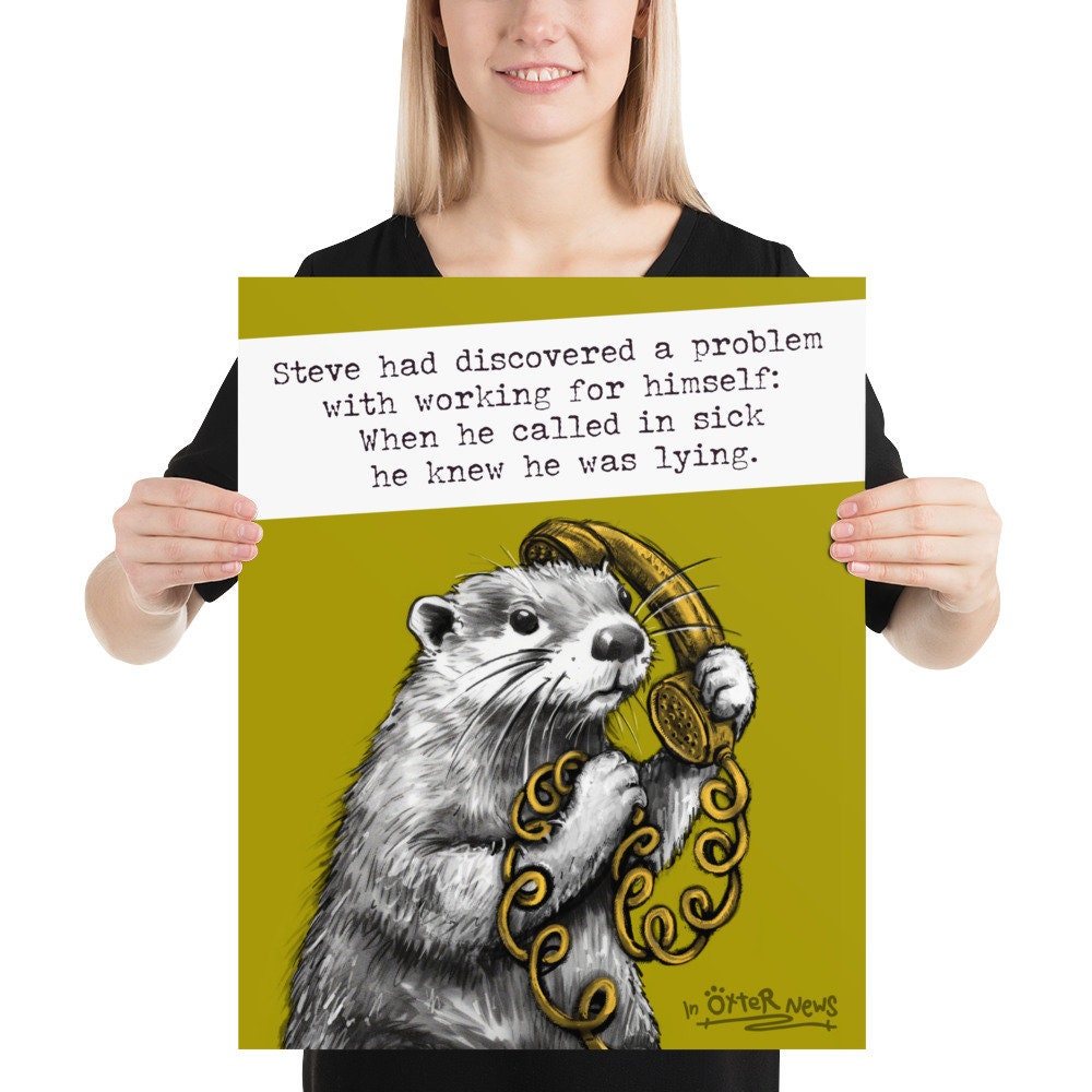 Steve Calls in Sick - Etsy