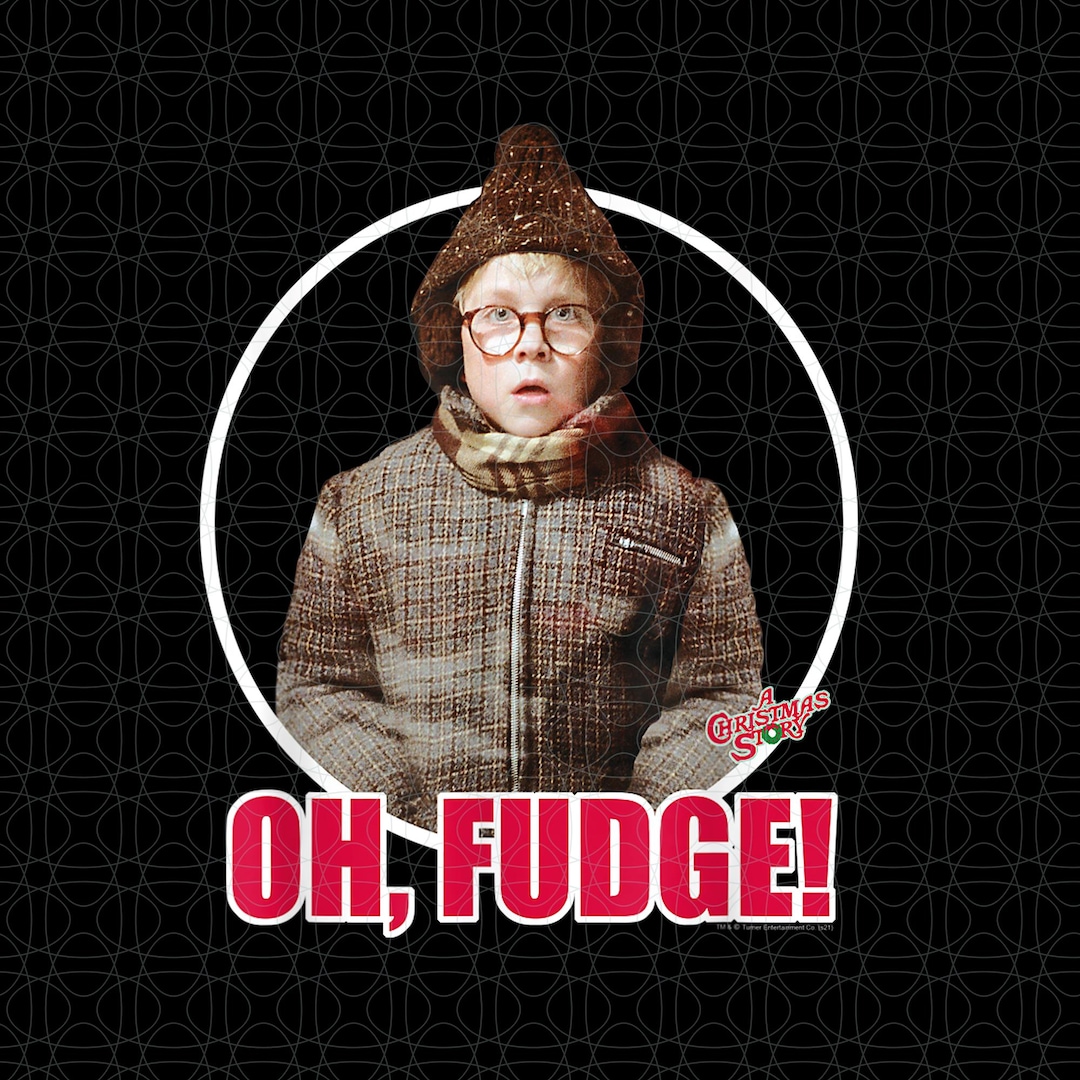 A Christmas Story Movie Png, Funny Ralphie Christmas Png, Oh Fudge ...