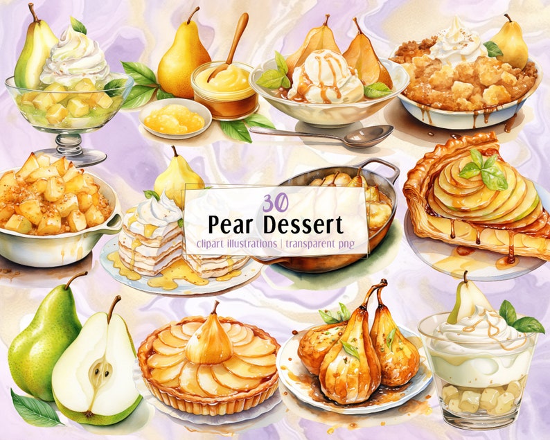 Pear Desserts. Watercolor Style Illustrations. Fruit Pastry, Baked ...