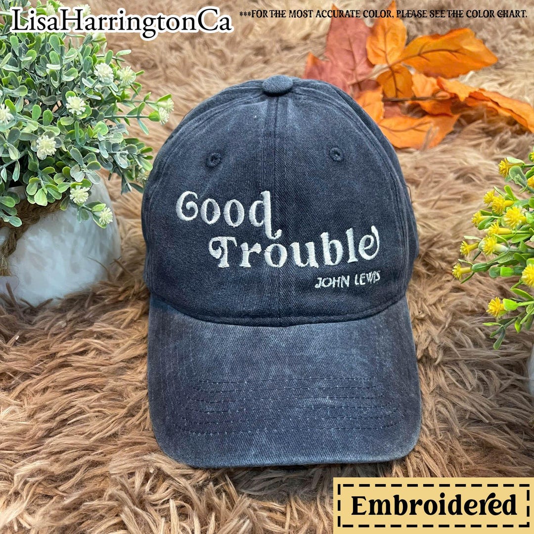 Good Trouble Hat, John Lewis Vintage Cotton Twill Cap, Civil Rights ...